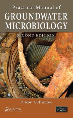 【预订】Practical Manual of Groundwater Microbiology, Second Edition