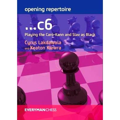 预订 Opening Repertoire: ...c6: Playing the Caro-Kann and Slav as Black: 9781781943878