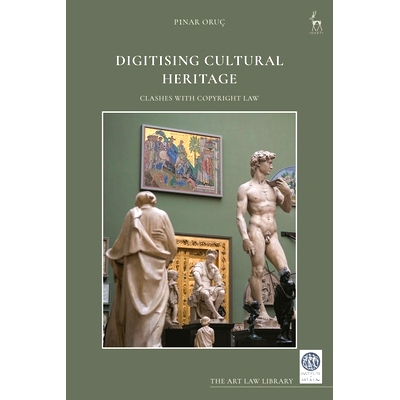 预订 Digitising Cultural Heritage: Clashes with Copyright Law: 9781509959280