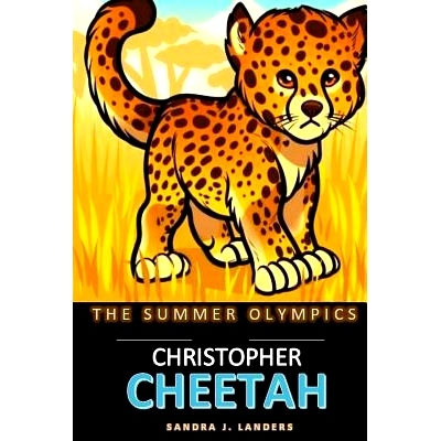 预订 The Summer Olympics: Chris*her Cheetah: 9781974313655
