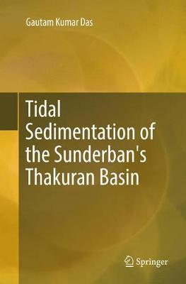 【预订】Tidal Sedimentation of the Sunderban’s Thakuran Basin