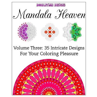 预订 Mandala Heaven Volume Three: 35 Intricate Designs: 9781519586988