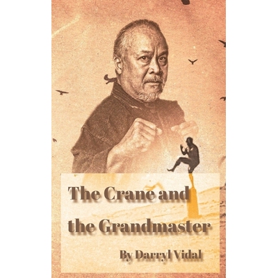 预订 The Crane and the Grandmaster 9781969705212