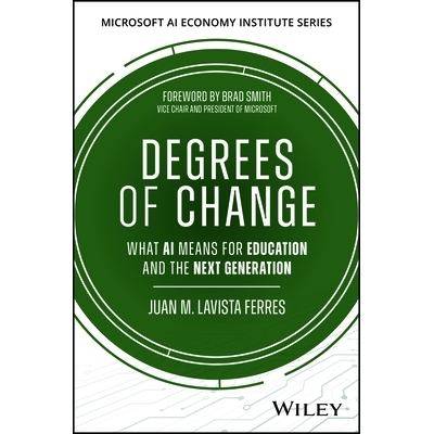 预订 Degrees of Change: What AI Means for Education and the Next Generation: 9781394413065