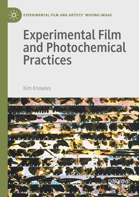 【预订】Experimental Film and Photochemical Practices 9783030443115