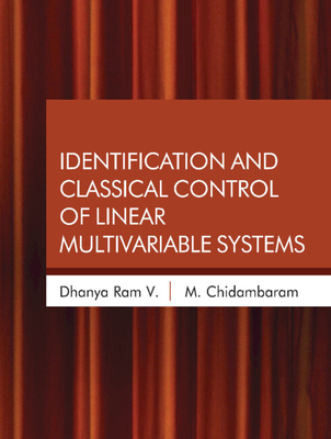 【预订】Identification and Classical Control of Linear Multivariable Systems 9781316517215