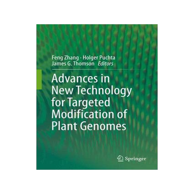 预订 Advances in New Technology for Targeted Modification of Plant Genomes
