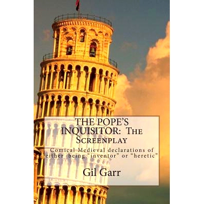 预订 The Pope’s Inquisitor: The Screenplay: 9781494226626