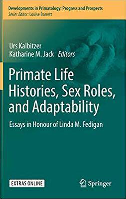 【预售】Primate Life History, Sex Roles, and Adaptability