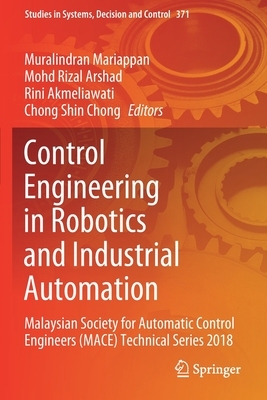 【预订】Control Engineering in Robotics and Industrial Automation: Malaysian 9783030745424