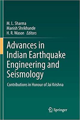 【预售】Advances in Indian Earthquake Engineering and Seismology: Contributions in Honour of Jai Krishna
