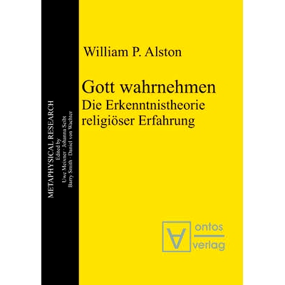 预订 Gott wahrnehmen: Die Erkenntnistheorie religiöser Erfahrung: 9783110324426