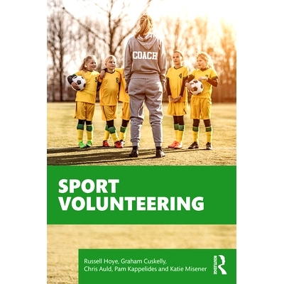 预订 Sport Volunteering 体育志愿服务: 9780367262792