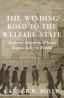 预售 【】The Winding Road to the Welfare State: Economic Insecurity and Social Welfare Policy in Britain 9780691217116