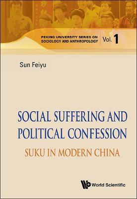【预订】SOCIAL SUFFERING AND POLITICAL CONFESSION
