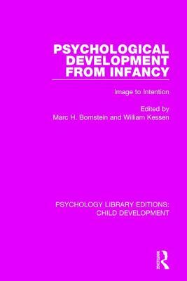 【预订】Psychological Development from Infancy: Image to Intention