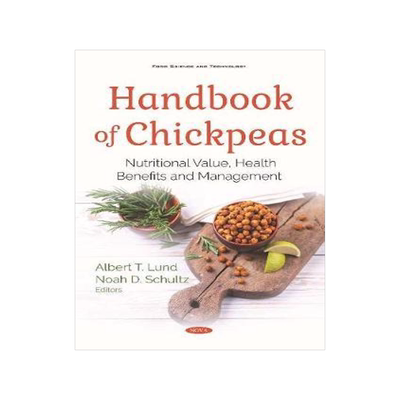 [预订]Handbook of Chickpeas: Nutritional Value, Health Benefits and Management 9781536163742