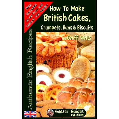 预订 How To Bake British Cakes, Crumpets, Buns & Biscuits: 9781482592979