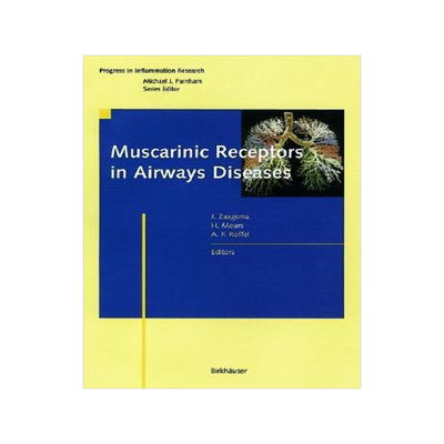[预订]Muscarinic Receptors in Airways Diseases 9783764359881
