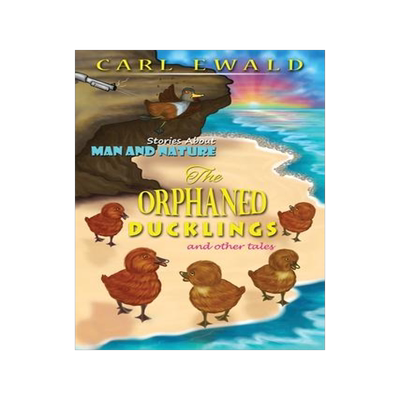 [预订]The Orphaned Ducklings and Other Tales 9781735721620