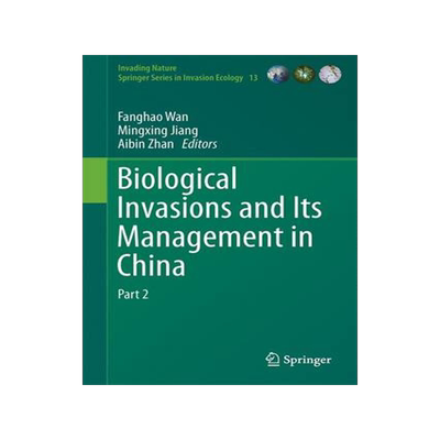 预订 Biological Invasions and Its Management in China