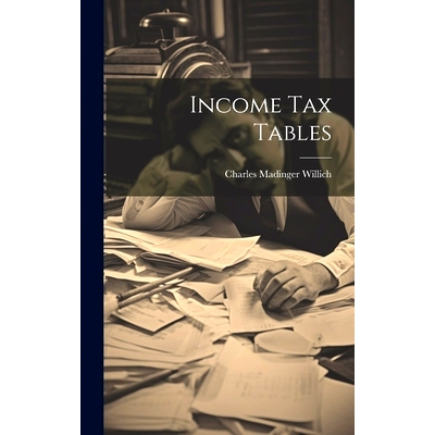 预订 Income Tax Tables: 9781021142764