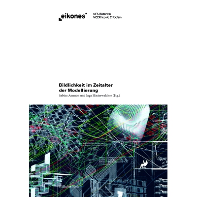 预订 Bildlichkeit im Zeitalter der Modellierung: Operative Artefakte in Entwurfsprozessen der Architektur und des Ingeni
