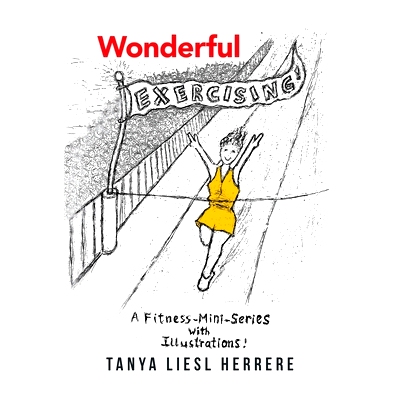 预订 Wonderful Exercising: A Fitness-Mini-Series with Illustrations!: 9781728332932