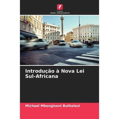 预订 Introdução à Nova Lei Sul-Africana: DE: 9786209151187