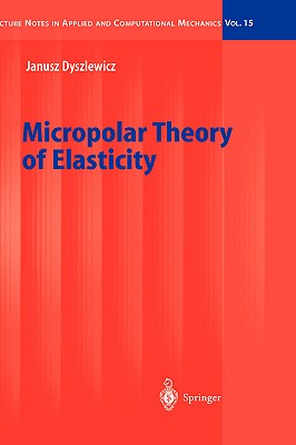 【预订】Micropolar Theory of Elasticity