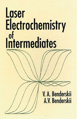 【预订】Laser Electrochemistry of Intermediates