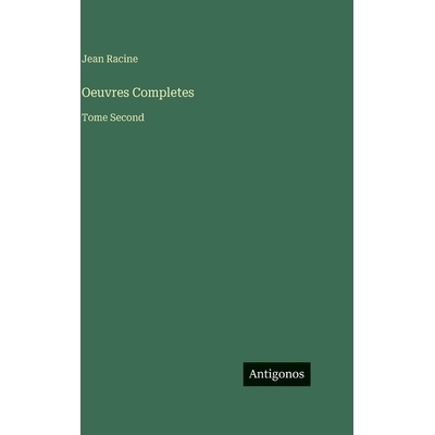 预订 Oeuvres Completes: Tome Second: 9783563984291