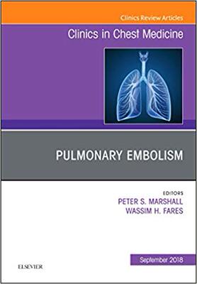 【预售】Pulmonary Embolism, An Issue of Clinics in Chest Medicine