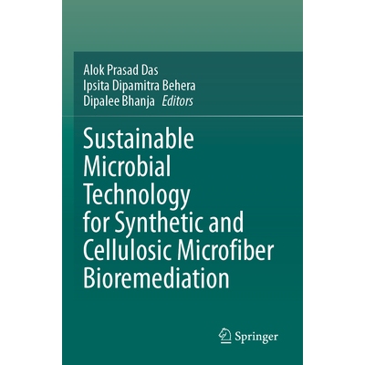 预订 Sustainable Microbial Technology for Synthetic and Cellulosic Microfiber Bioremediation 9783031626029