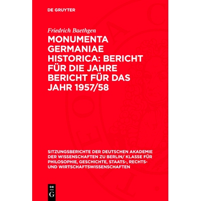 预订 Monumenta Germaniae Historica: Bericht Für Die Jahre Bericht Für Das Jahr 1957/58: 9783112775226