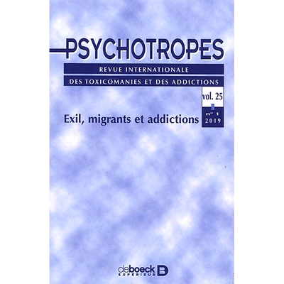 预订 Psychotropes, n° 1 (2019). Exil, migrants et addictions 精神*，n° 1 (2019)。流亡、移民和毒瘾: 9782807393028