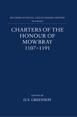 【预订】Charters of the Honour of Mowbray 1107-1191