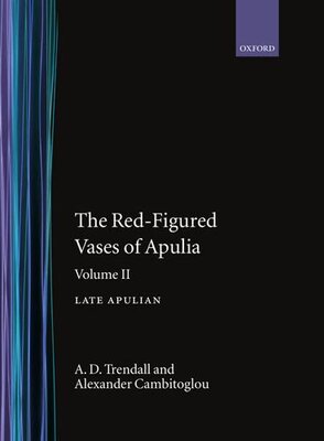 【预订】The Red-Figured Vases of Apulia.: Volume 2: Late Apulia