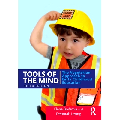 预订 Tools of the Mind: The Vygotskian Approach to Early Childhood Education 心灵的工具：维果斯基式的幼儿教育方法: 97803