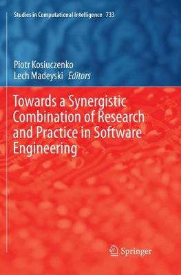 【预订】Towards a Synergistic Combination of Research and Practice in Software Engineering