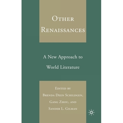 预订 Other Renaissances: A New Approach to World Literature: 9781349535088