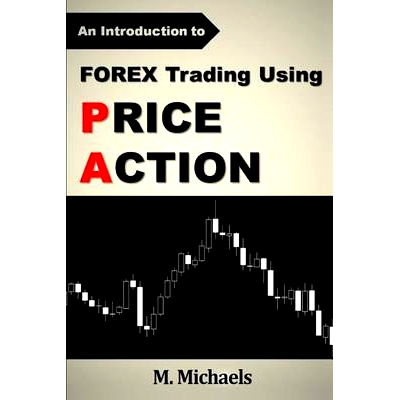 预订 Forex Trading Using Price Action: 9781533553928