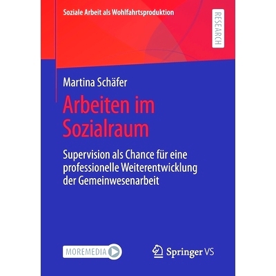 预订 Arbeiten Im Sozialraum: Supervision ALS Chance Für Eine Professionelle Weiterentwicklung Der Gemeinwesenarbeit: 97