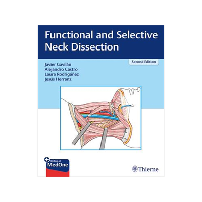 [预订]Functional and Selective Neck Dissection 9783132419537