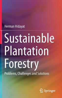 【预订】Sustainable Plantation Forestry