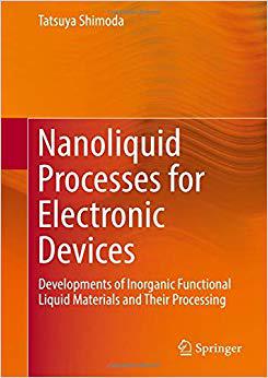【预售】Nanoliquid Processes for Electronic Devices