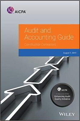 【预售】Audit And Accounting Guide - Construction Contractors, 2019