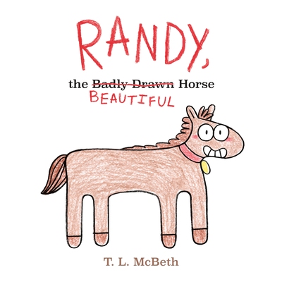 【预订】Randy, the Badly Drawn Horse