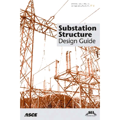 预订 Substation Structure Design Guide: 9780784409350