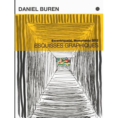 预订 Daniel Buren: Esquisses Graphiques: Excentrique(s), Monumenta 2012: 9791090490086
